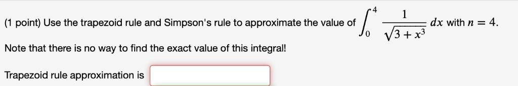Solved 2 7 1 point) Use the trapezoid rule and Simpson's | Chegg.com