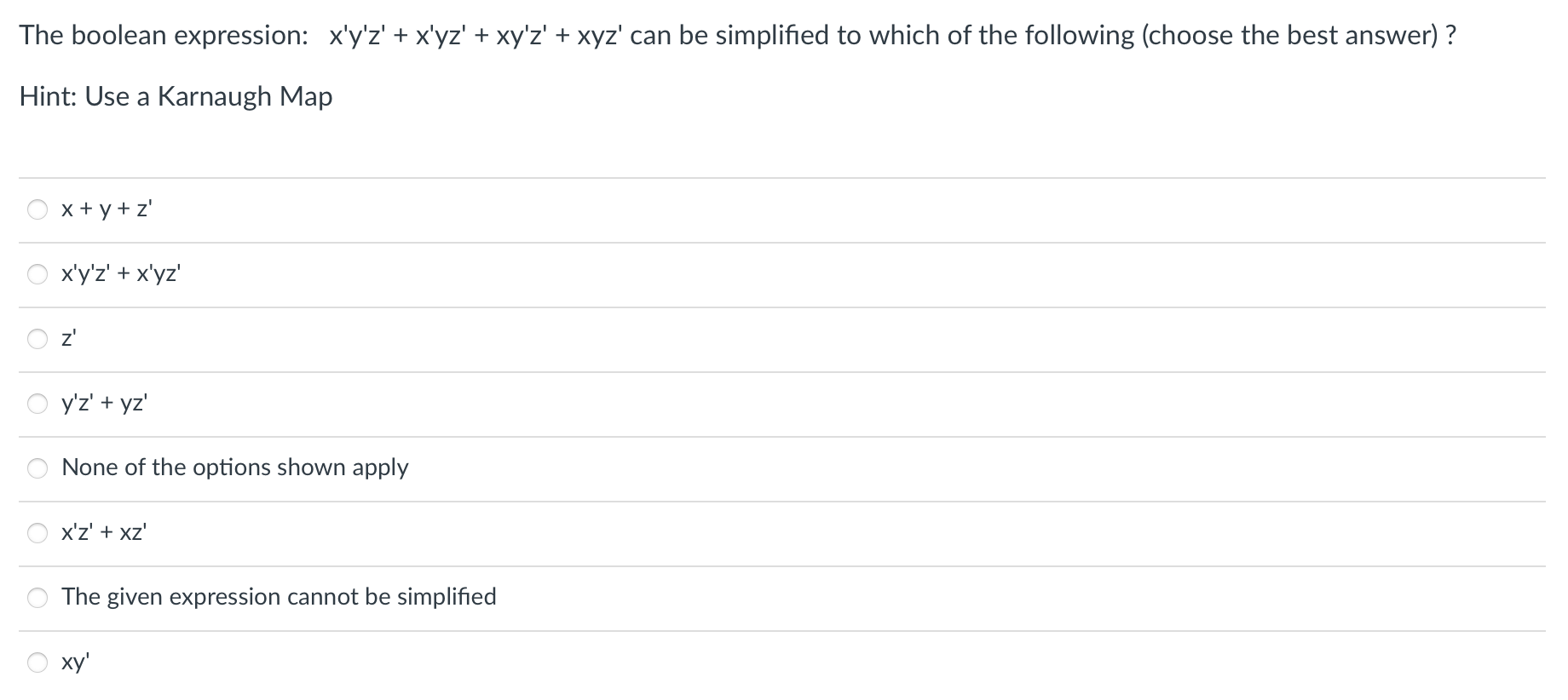 Solved The boolean expression: x′y′z′+x′yz′+xy′z′+xyz can be | Chegg.com