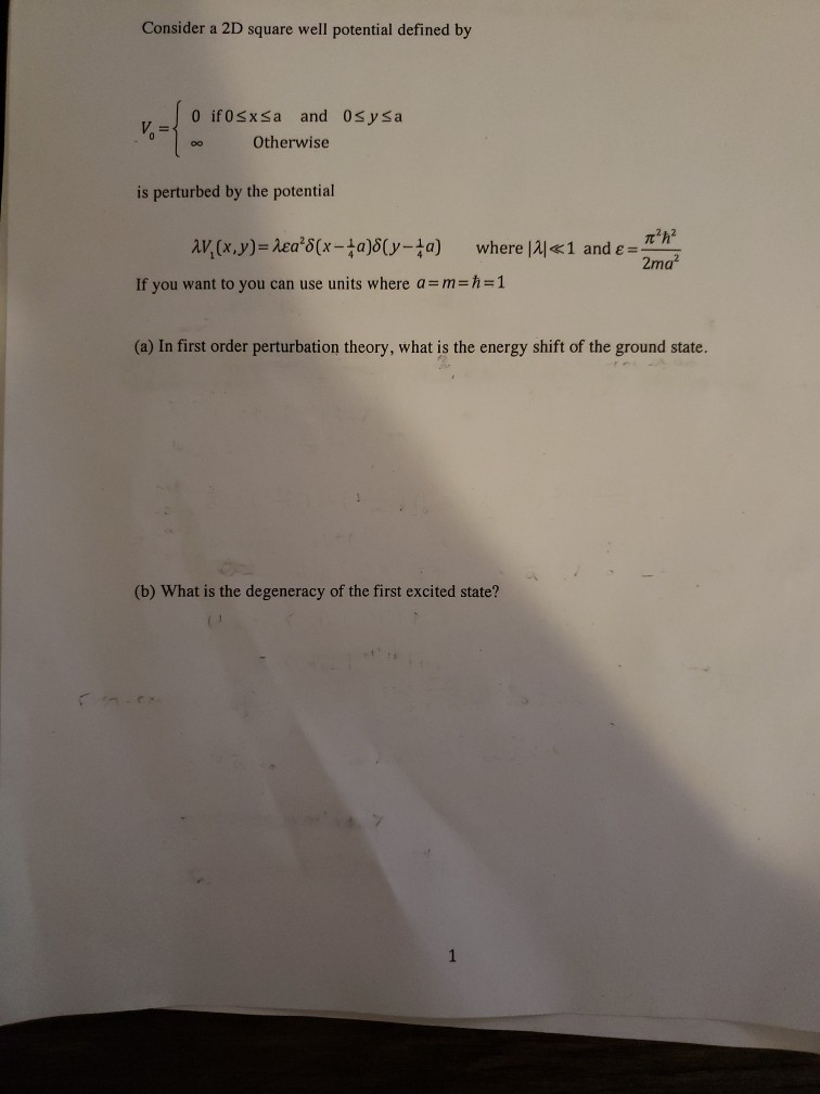 Solved Consider a 2D square well potential defined by 0 if 0 | Chegg.com