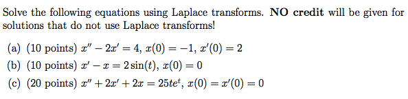Solved Solve the following equations using Laplace | Chegg.com