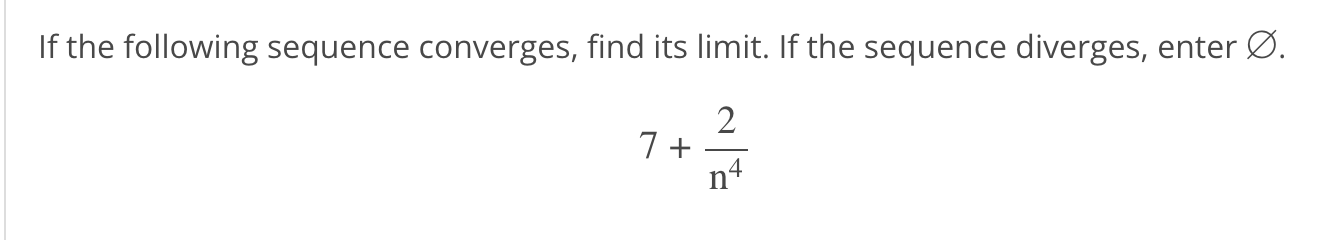 Solved If the following sequence converges, find its limit. | Chegg.com