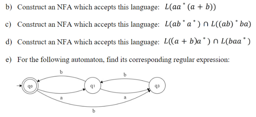 Solved b) Construct an NFA which accepts this language: | Chegg.com