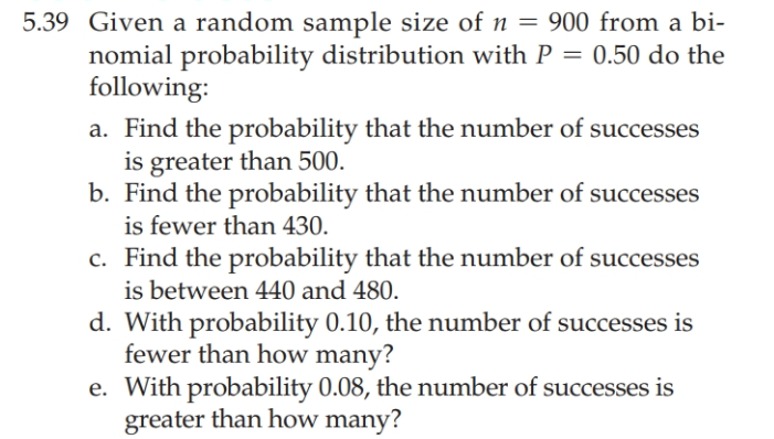 Solved 5.39 Given a random sample size of n = 900 from a bi- | Chegg.com