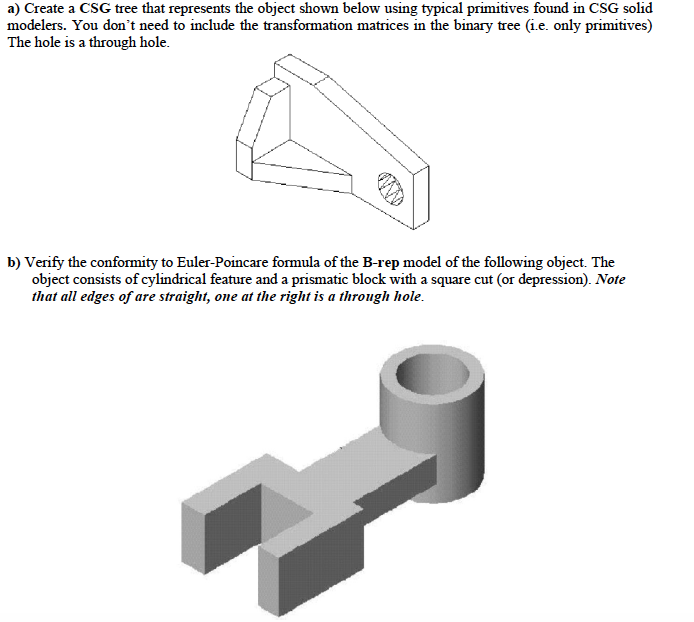 a) Create a CSG tree that represents the object shown | Chegg.com