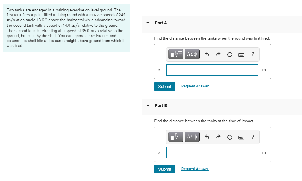 Solved Part A Two tanks are engaged in a training exercise | Chegg.com