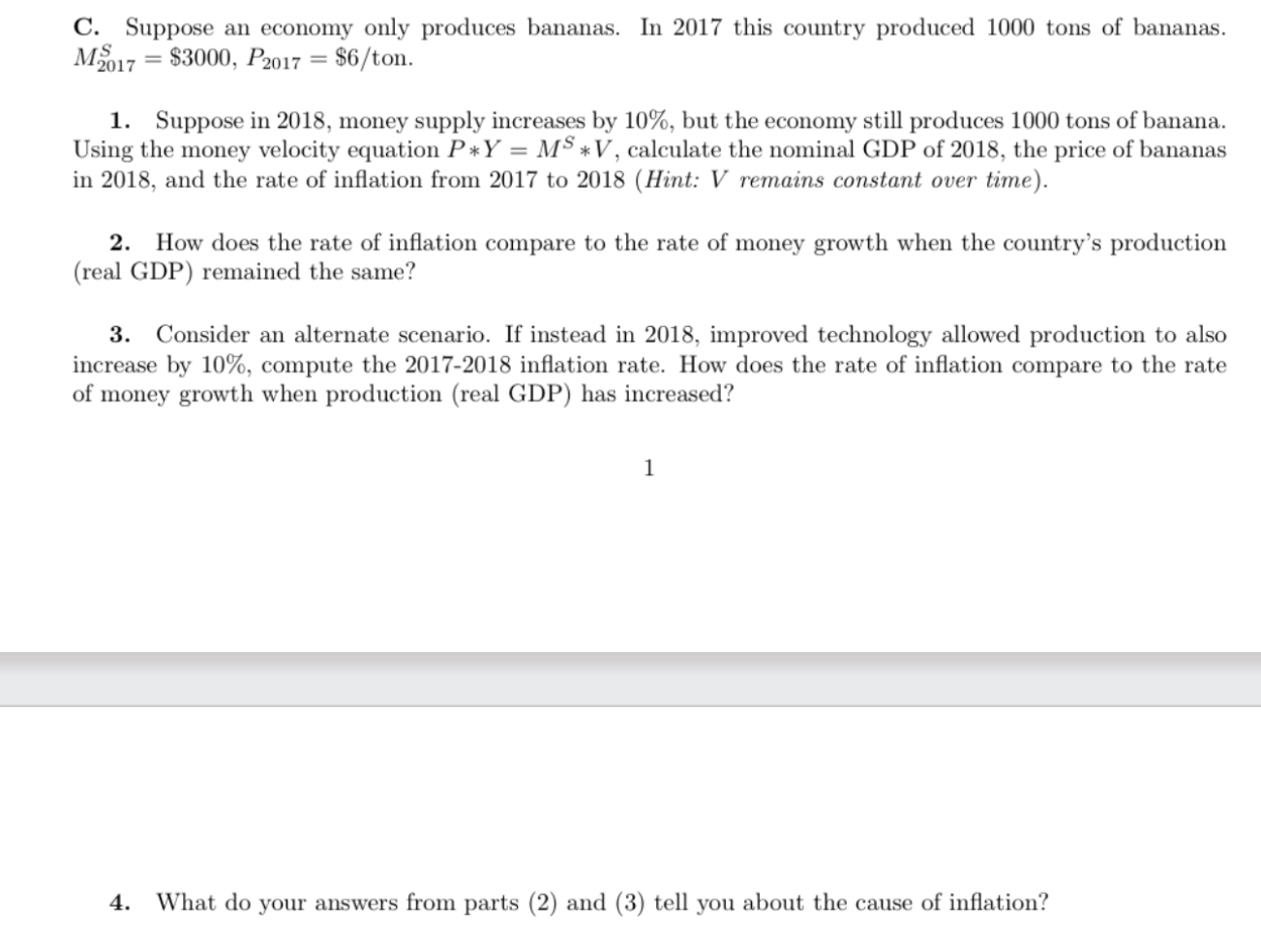 Solved C. Suppose an economy only produces bananas. In 2017 | Chegg.com