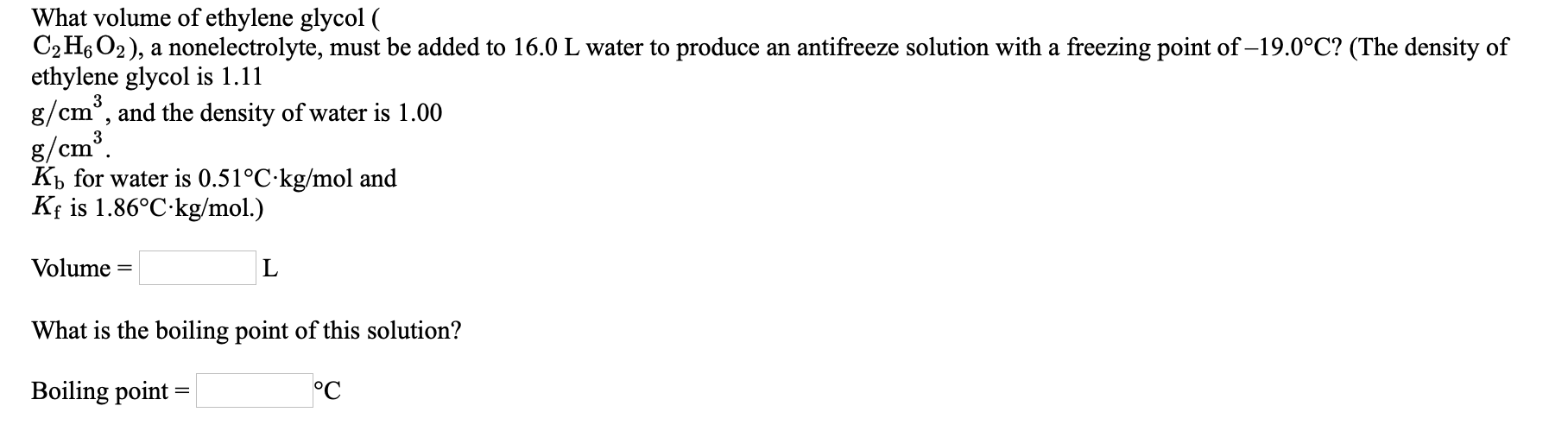Solved What volume of ethylene glycol ( C2H6O2), a | Chegg.com