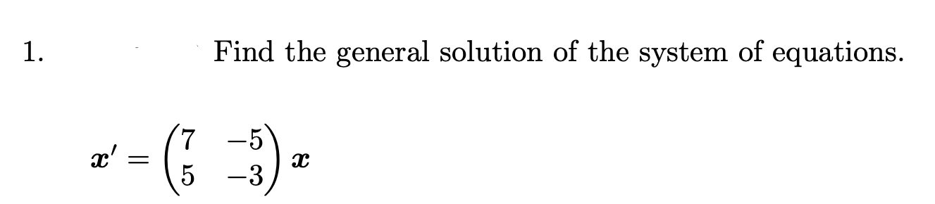 Solved 1. Use a calculator for: - Finding eigenvalues and | Chegg.com