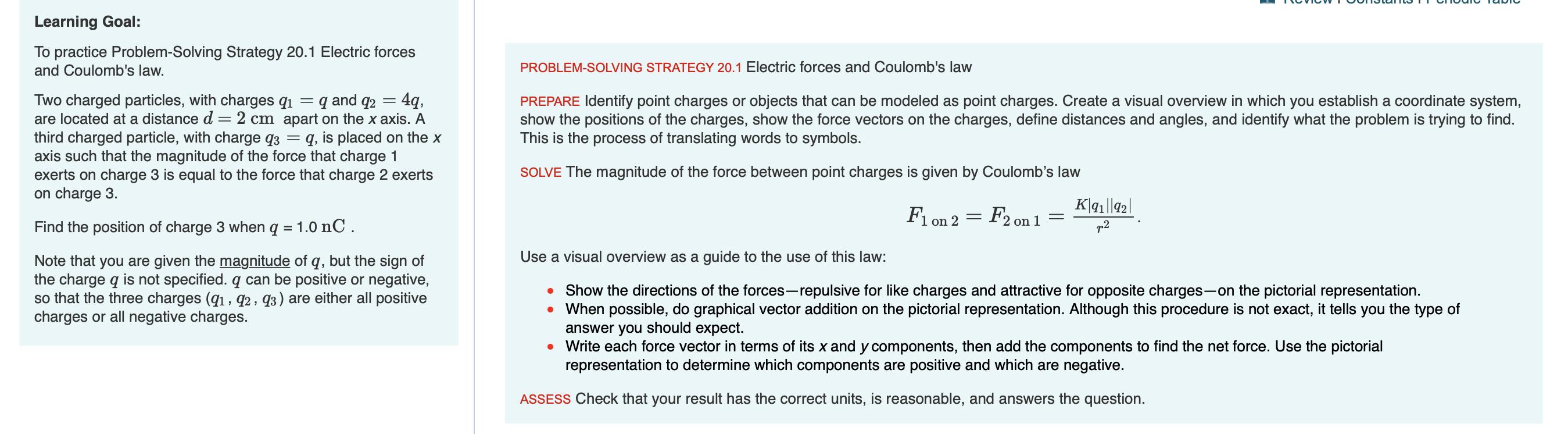 Solved Learning Goal: To practice Problem-Solving Strategy | Chegg.com