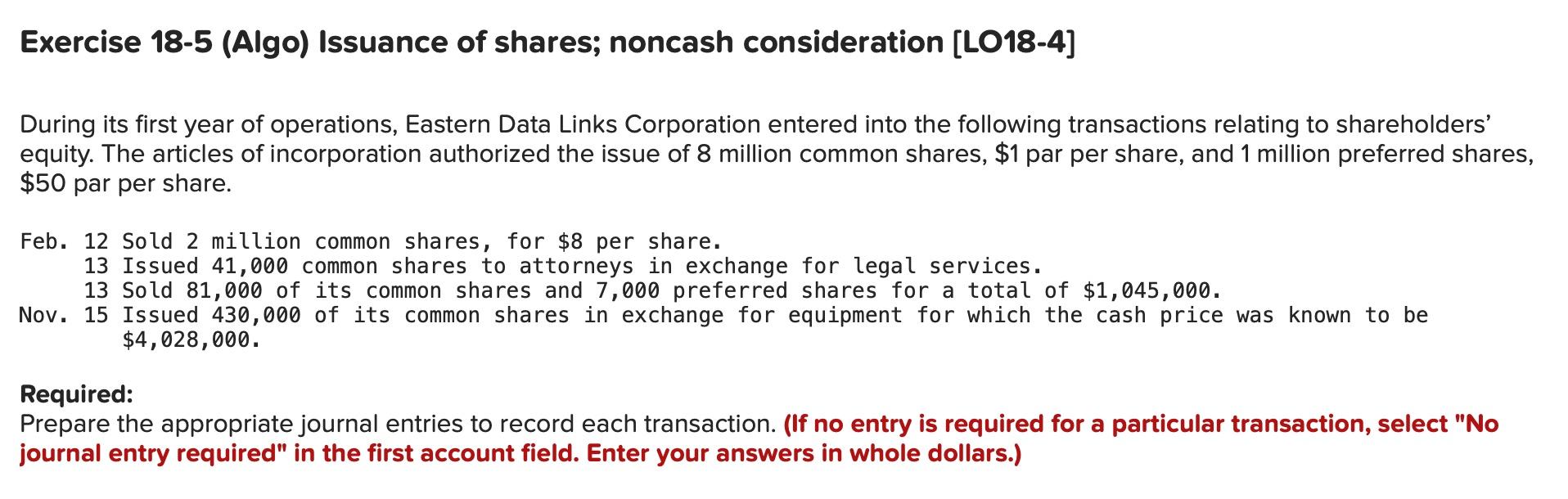 Solved Exercise 18-5 (Algo) Issuance of shares; noncash | Chegg.com