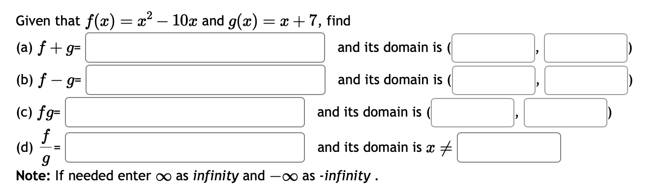 Solved Given that f(x)=x2−10x and g(x)=x+7, find (a) f+g= | Chegg.com