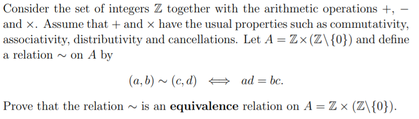 Solved Consider the set of integers Z together with the | Chegg.com