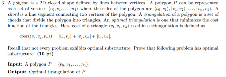 Solved A polygon is a 2D closed shape defined by lines | Chegg.com