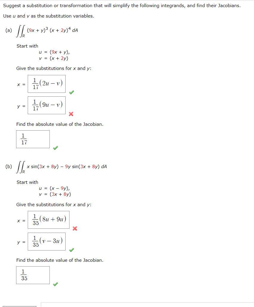 Solved Suggest a substitution or transformation that will | Chegg.com