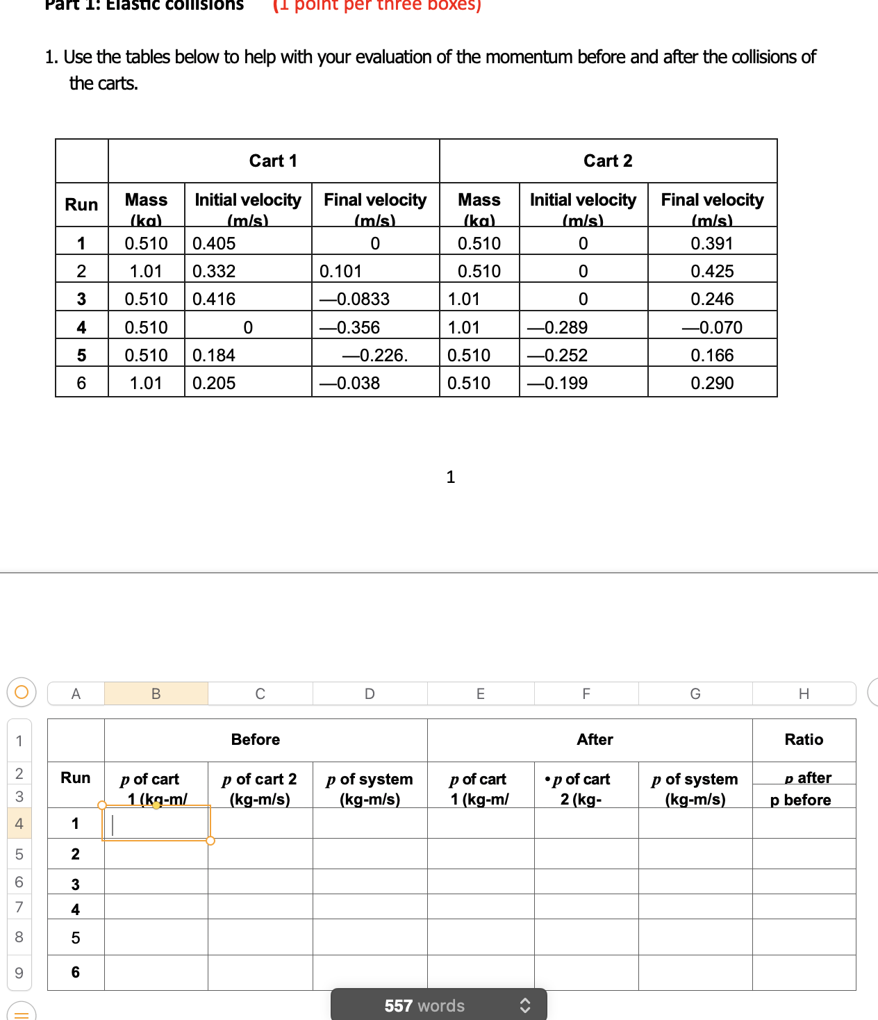 Solved 1. Use the tables below to help with your evaluation | Chegg.com