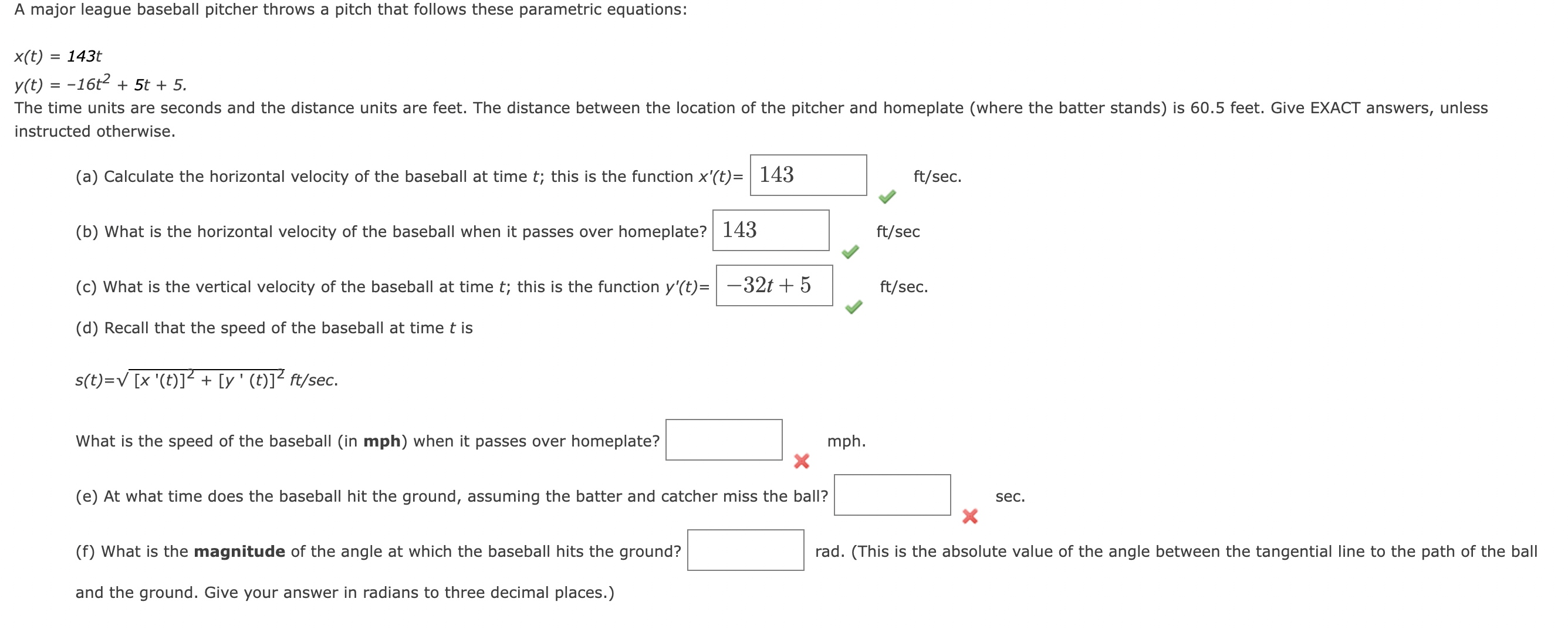 Solved x(t)=143ty(t)=−16t2+5t+5 instructed otherwise. (a) | Chegg.com
