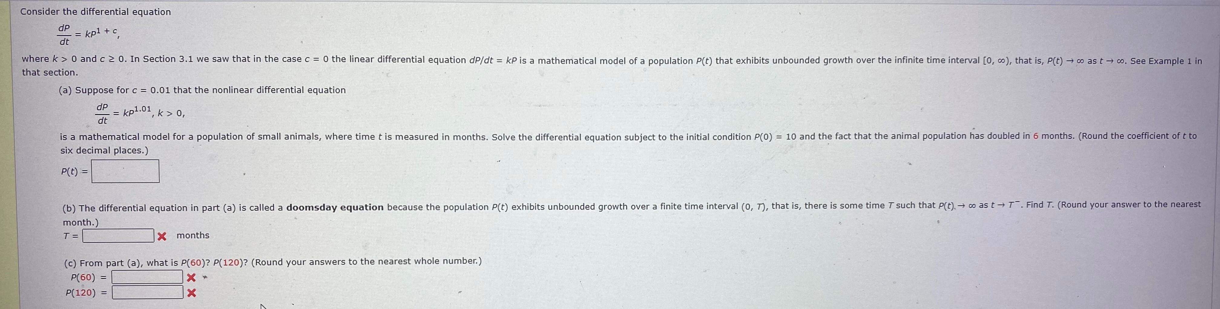 Solved Consider the differential equation dP = kpl + dt | Chegg.com