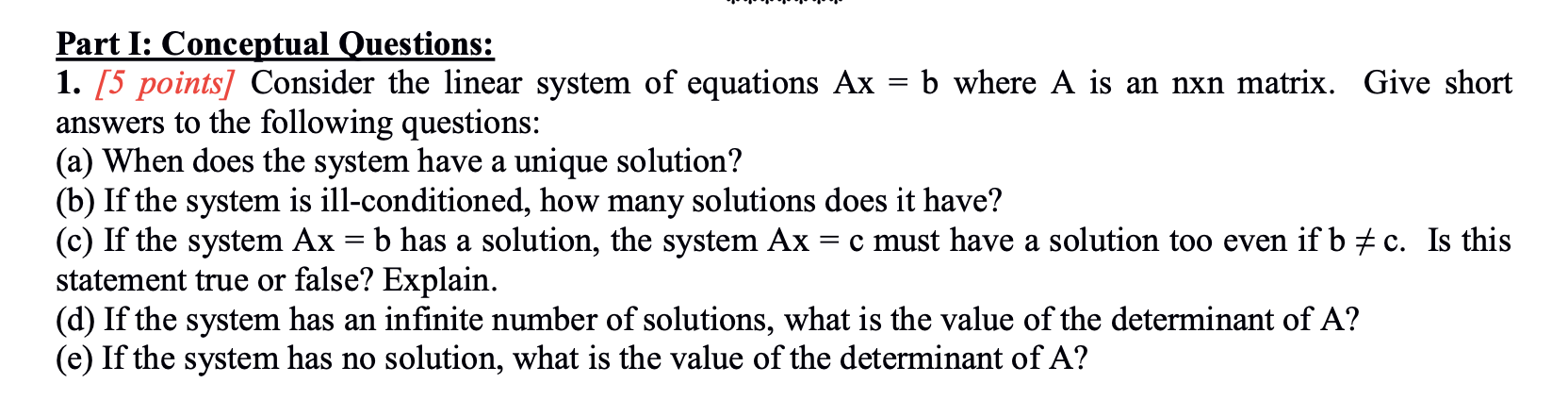 Solved Part I: Conceptual Questions: 1. [5 points] Consider | Chegg.com