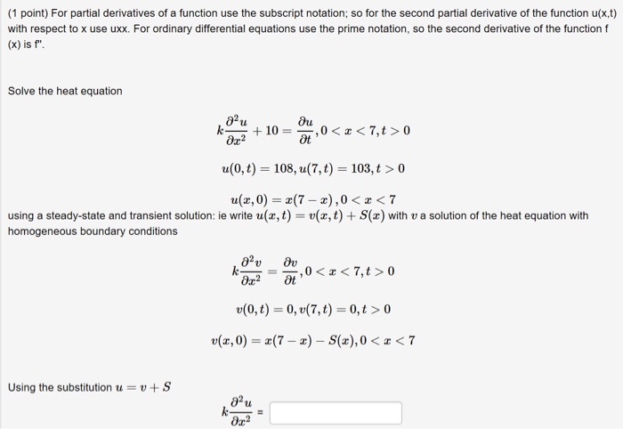 Solved (1 point) For partial derivatives of a function use | Chegg.com