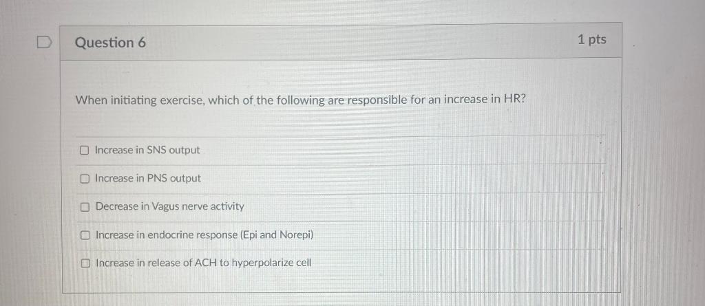 Solved When initiating exercise, which of the following are | Chegg.com