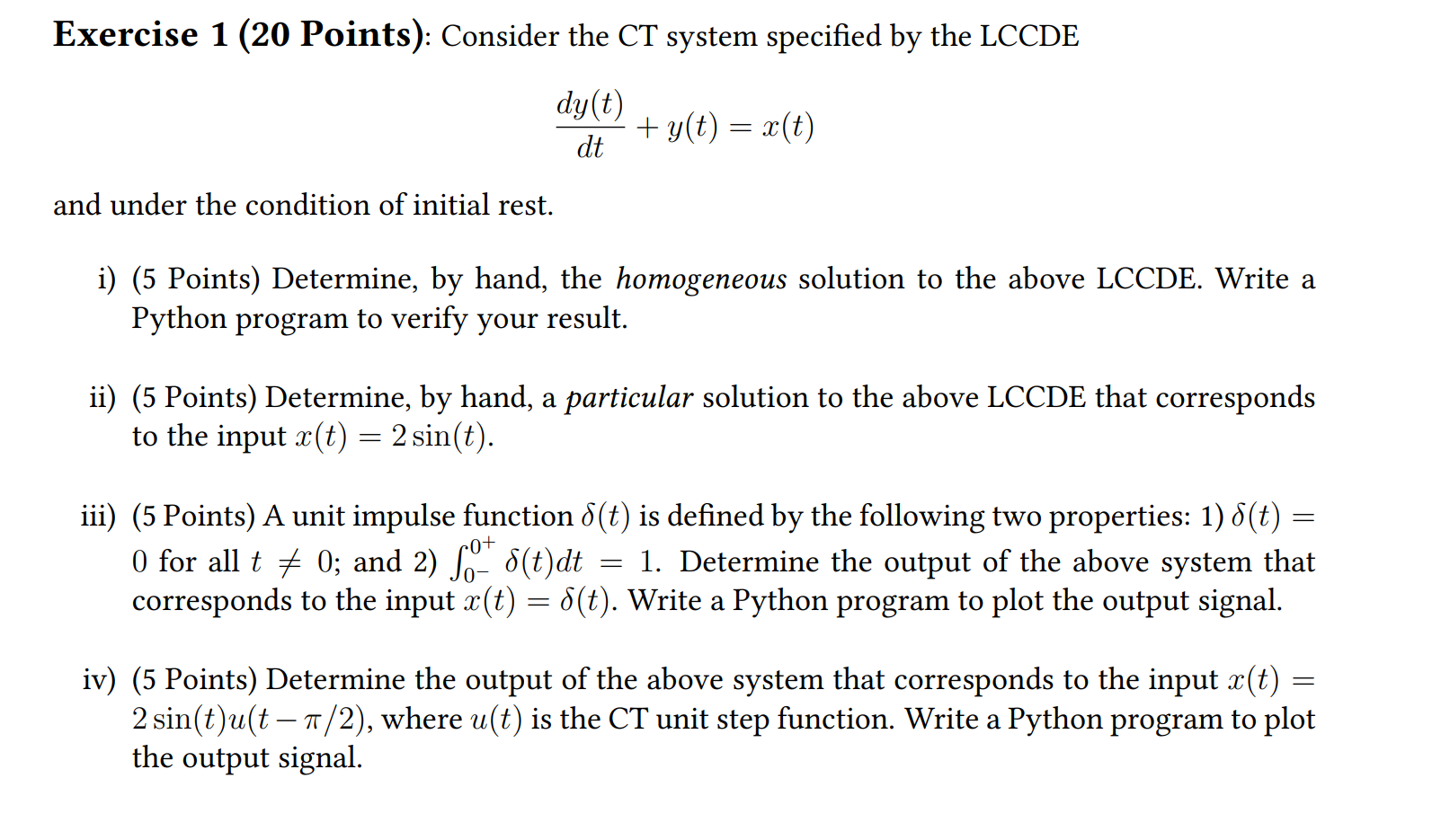 Solved Exercise 1 (20 Points): Consider the CT system | Chegg.com