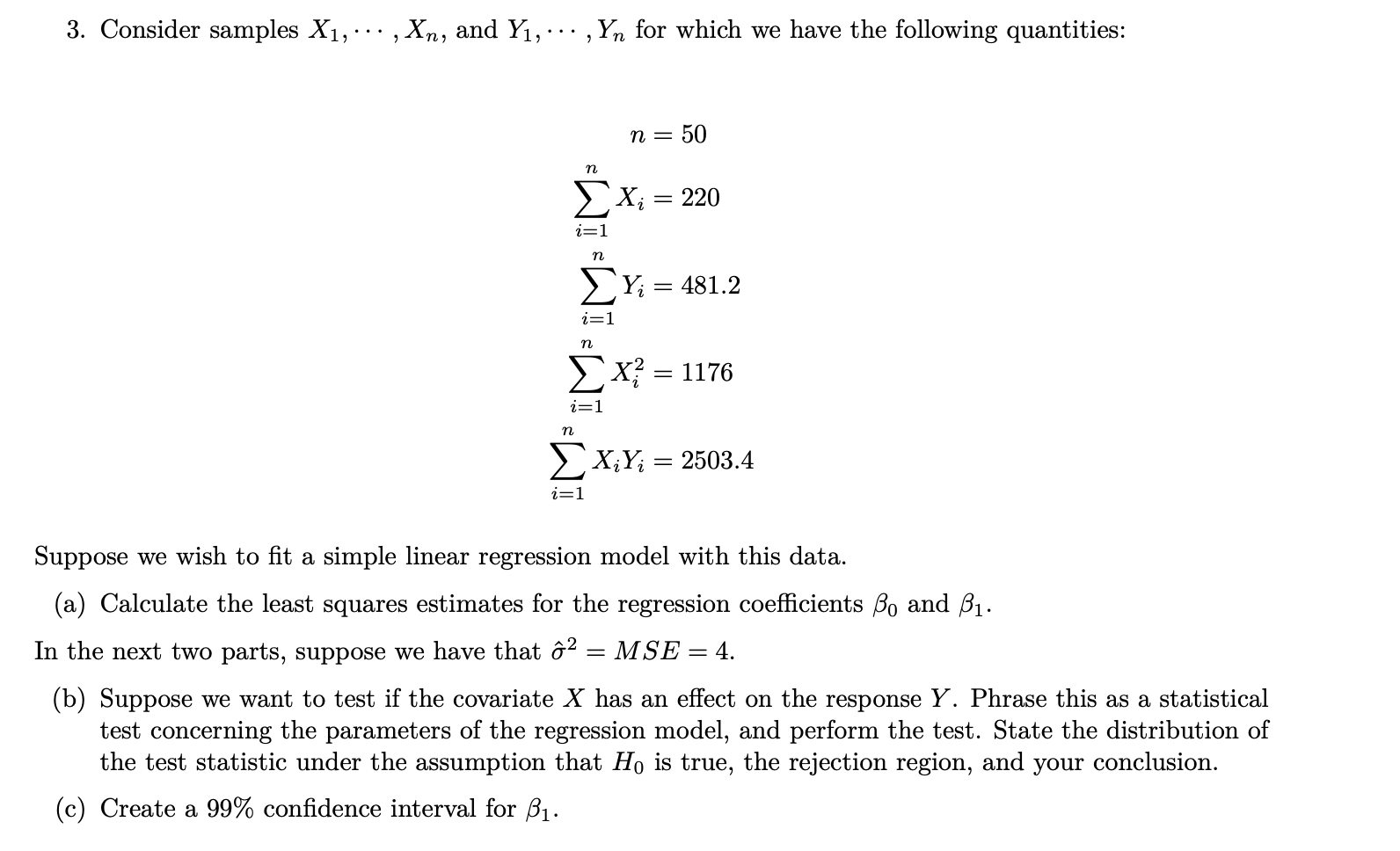 Solved 3. Consider samples X1,⋯,Xn, and Y1,⋯,Yn for which we | Chegg.com