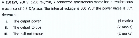 Solved A 150 kW, 260 V, 1200 rev/min, Y-connected | Chegg.com
