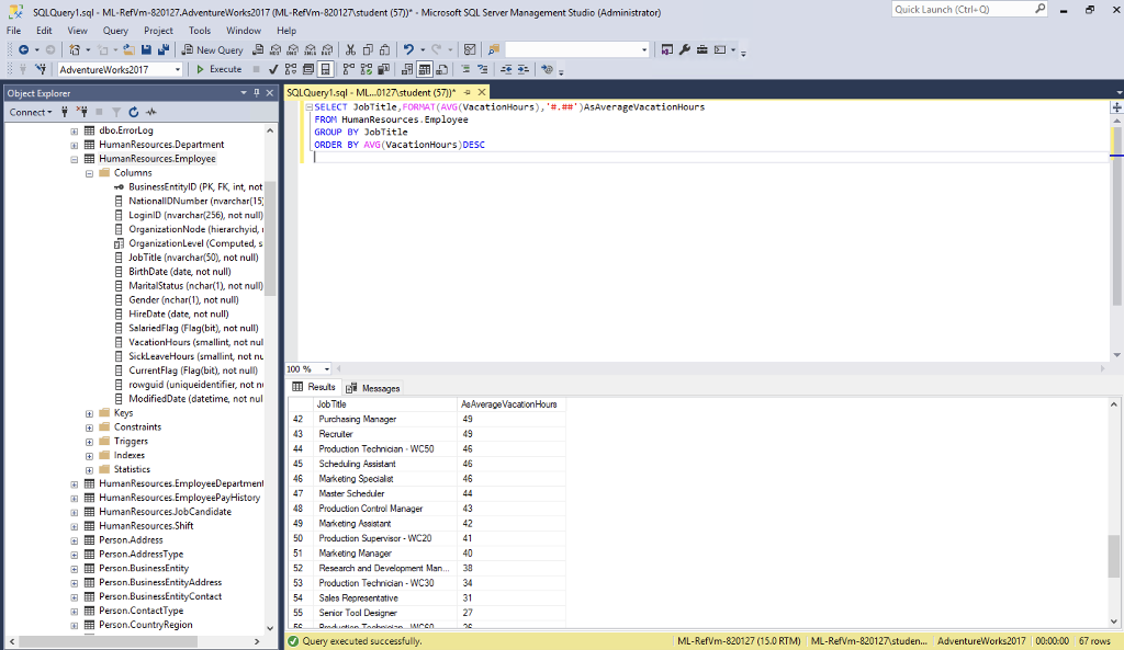 Solved Based on the query and results 1-67 in the screenshot | Chegg.com