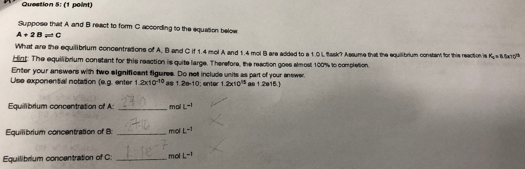 Solved Question 5: (1 point) Suppose that A and B react to | Chegg.com
