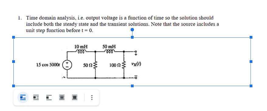 Solved 1. Time domain analysis, i.e. output voltage is a | Chegg.com