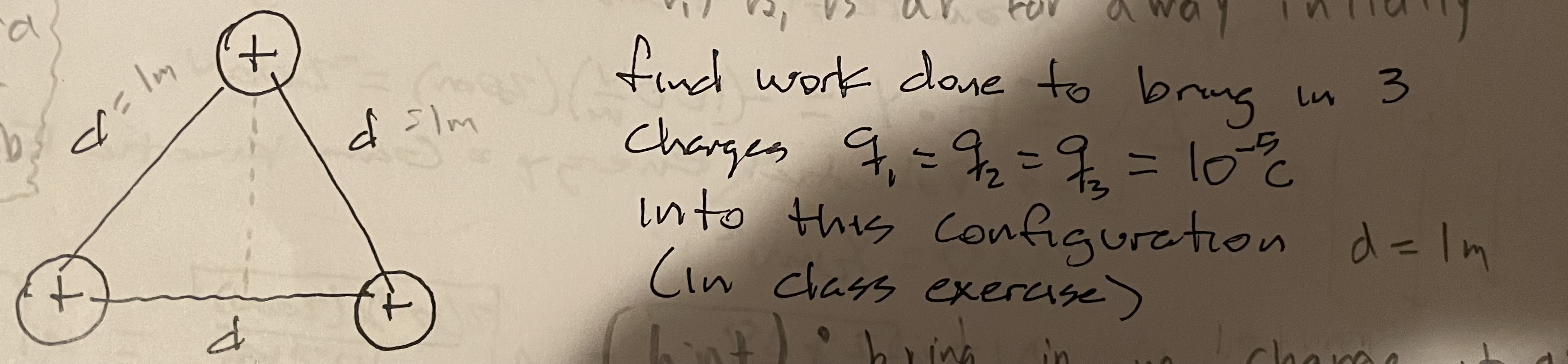 Solved find work done to brang in 3 charges q1=q2=q13=10−5C | Chegg.com