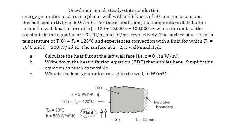 Solved One-dimensional, steady-state conduction energy | Chegg.com