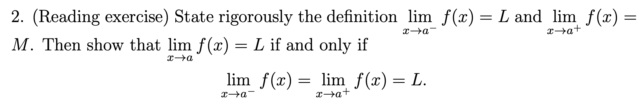 Solved (Reading exercise) ﻿State rigorously the definition | Chegg.com