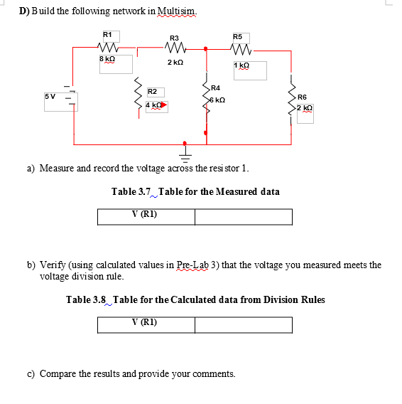 Solved L A) Build the following parallel network in | Chegg.com