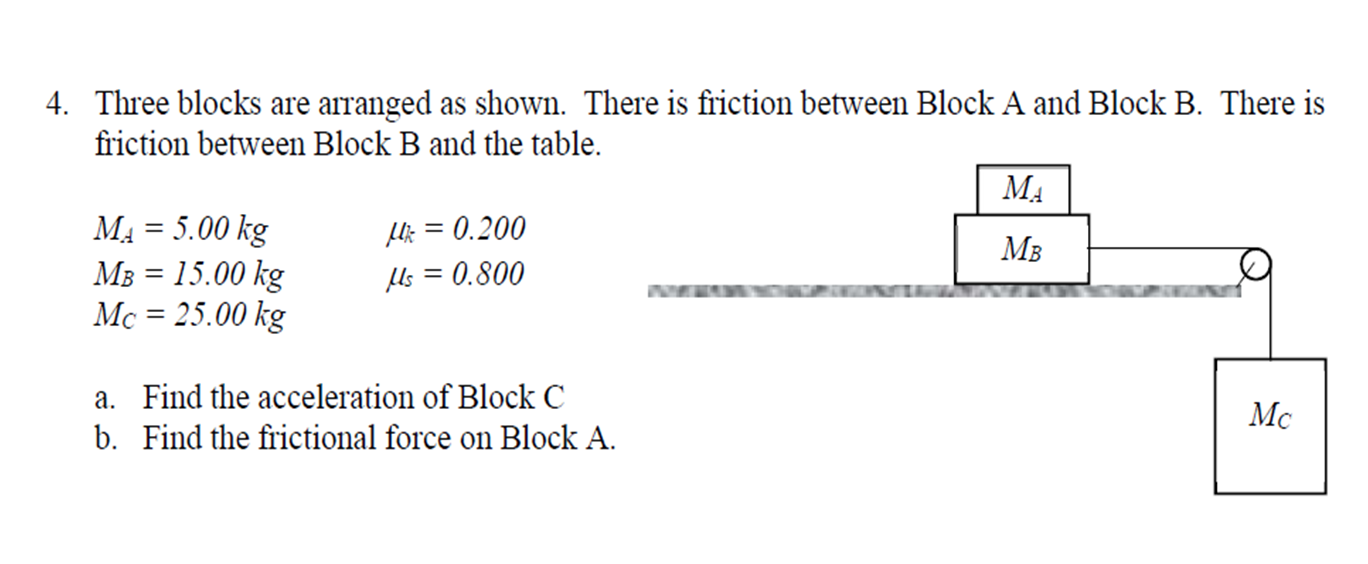 Solved 1. Two blocks are connected by a string as shown. | Chegg.com