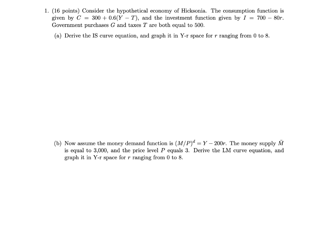 Solved 1. (16 points) Consider the hypothetical economy of | Chegg.com