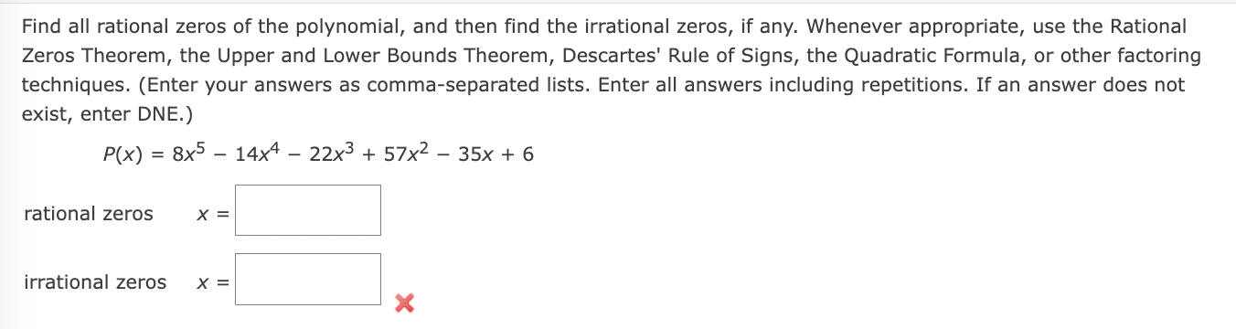 Solved Find all rational zeros of the polynomial, and then | Chegg.com