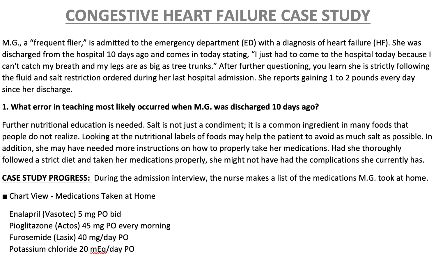 Solved CONGESTIVE HEART FAILURE CASE STUDY M.G., a “frequent | Chegg.com