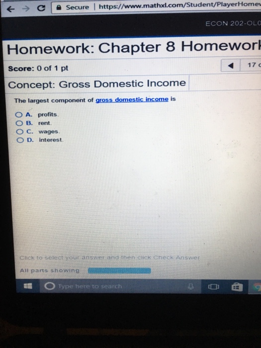 Solved The largest component of gross domestic income is A- | Chegg.com
