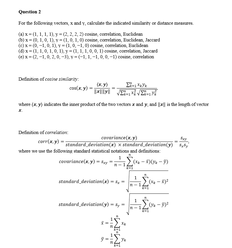 Solved Question 2 For the following vectors, x and y, | Chegg.com