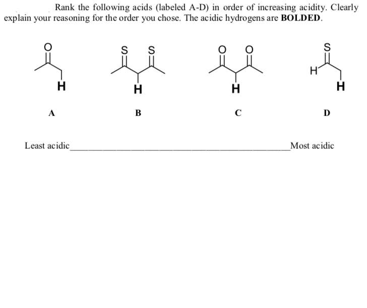 Solved Rank the following acids (labeled A-D) in order of | Chegg.com
