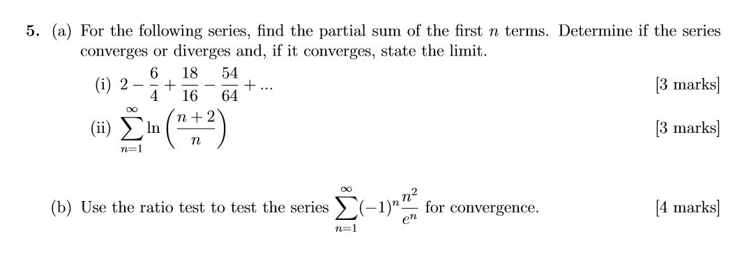 Solved 5. (a) For the following series, find the partial sum | Chegg.com