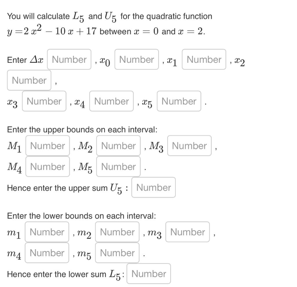 Solved You will calculate L5 and U5 for the quadratic | Chegg.com