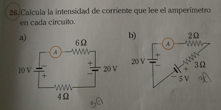 Solved 26. Calcula la intensidad de corriente que lee el | Chegg.com
