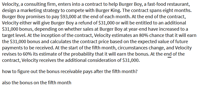 Solved Velocity, a consulting firm, enters into a contract | Chegg.com