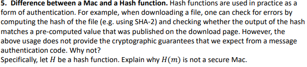 Solved 5. Difference between a Mac and a Hash function. Hash | Chegg.com