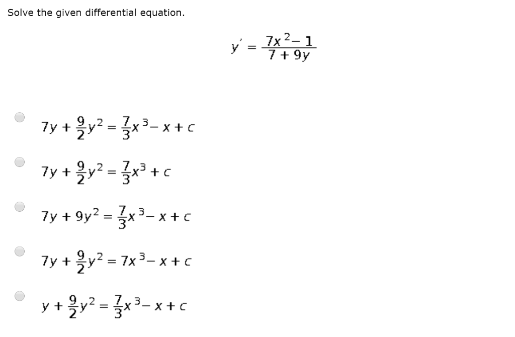 Solved Solve the given differential equation У - 7x2-1 7 + | Chegg.com