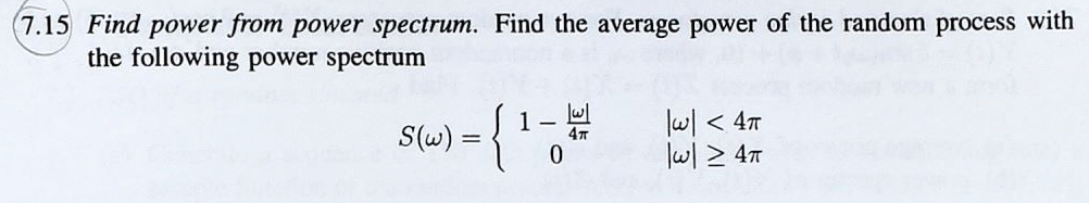 Solved 7.15 Find power from power spectrum. Find the average | Chegg.com