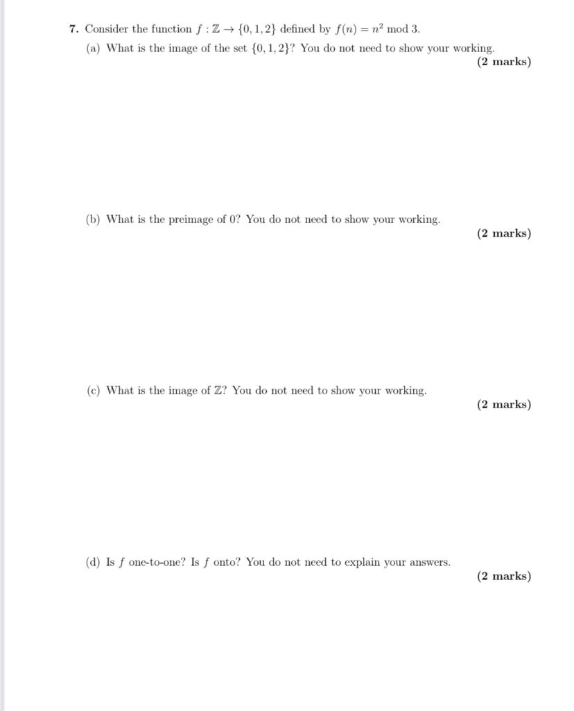 Solved 7. Consider the function f :Z {0,1,2} defined by f(n) | Chegg.com