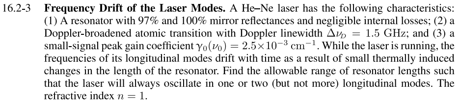 Solved -3 Frequency Drift of the Laser Modes. A He-Ne laser | Chegg.com